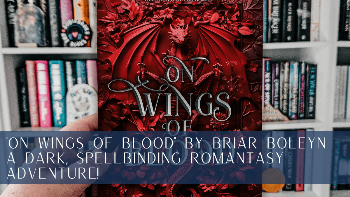 “On Wings of Blood” by Briar Boleyn – A Dark, Spellbinding Romantasy ...